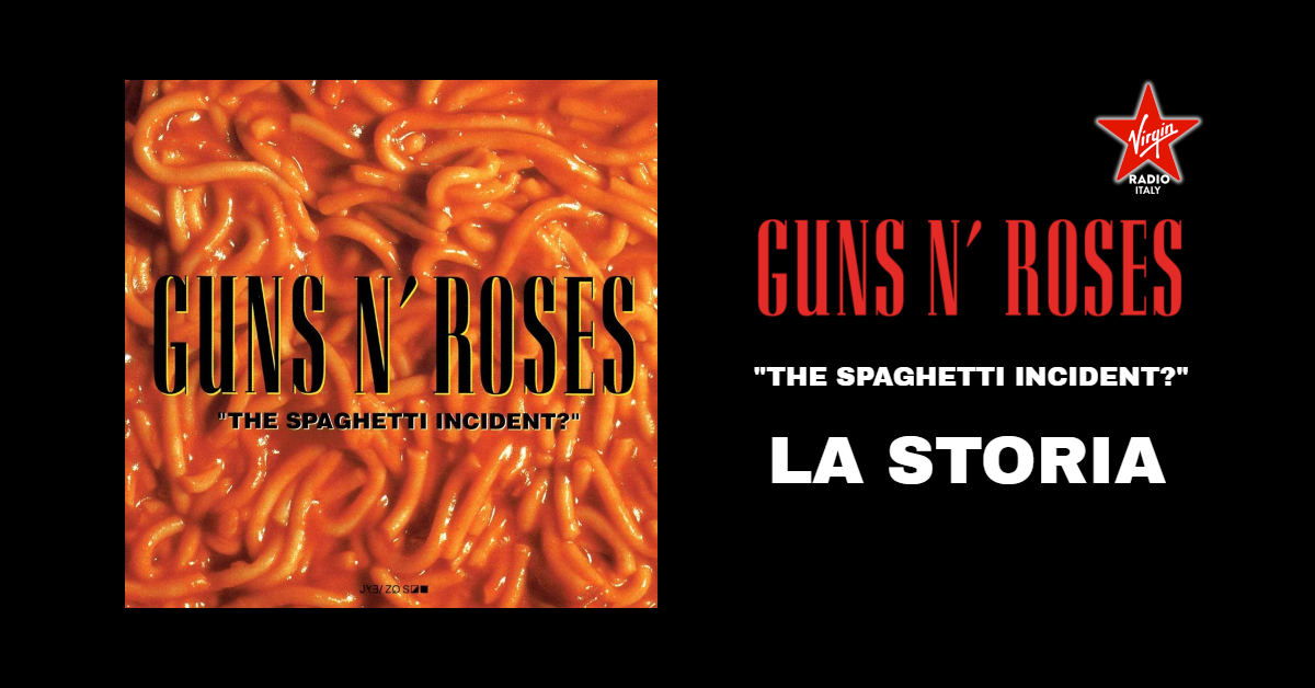 Incidente Spaghetti Guns N Roses The Spaghetti Incident? By Guns N'