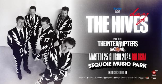 The Hives: UFFICIALE in concerto a Bologna nel 2024. Special guest The Interrupters. Tutte le ...